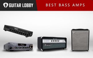 17 Best Bass Amps in 2024 (All Price Ranges) - Guitar Lobby