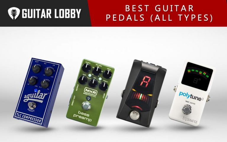 27 Best Guitar Pedals in 2025 (3 of Each Type) - Guitar Lobby