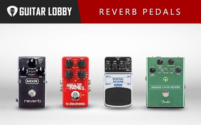 17 Best Reverb Pedals in 2022 (All Price Ranges) | Guitar Lobby