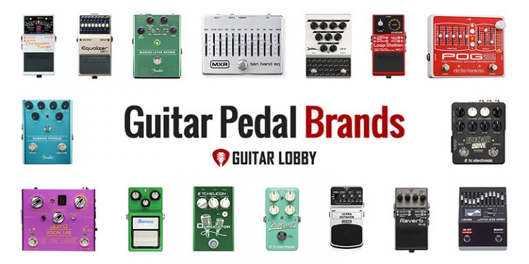 20 Best Guitar Pedal Brands (2024 Rankings) - Guitar Lobby