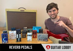 13 Best Reverb Pedals in 2023 (Hands-On Tested) - Guitar Lobby